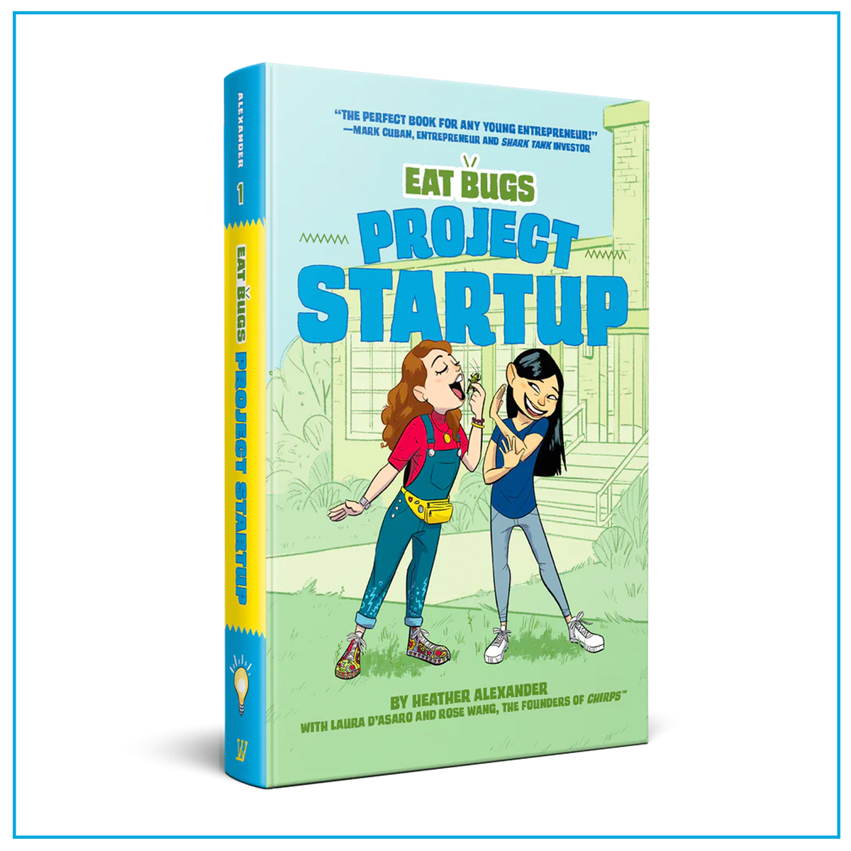 Eat Bugs: Project Startup (Book #1) Signed Copy – Chirps Chips